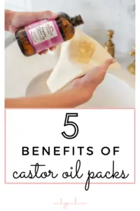 5 Benefits of Castor Oil Packs - Winky Pink