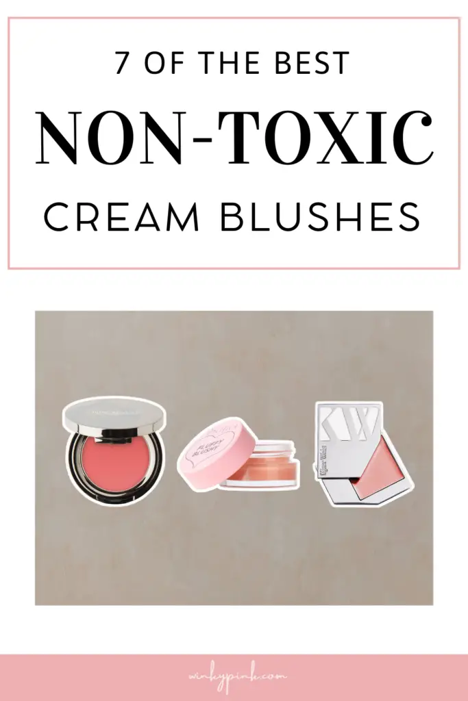 7 Non-Toxic Cream Blushes You Will Love - Winky Pink